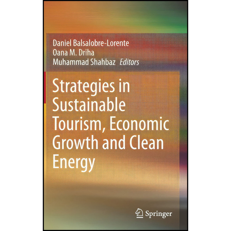قیمت و خرید کتاب Strategies in Sustainable Tourism, Economic Growth and ... قیمت و خرید کتاب Strategies in Sustainable Tourism, Economic Growth and ...