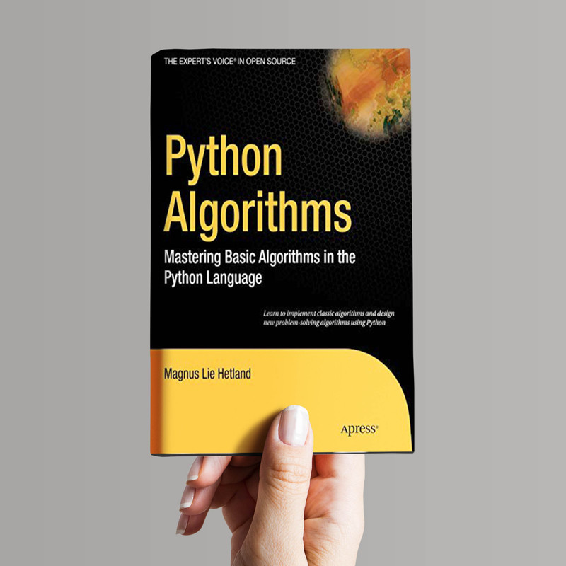 قیمت و خرید کتاب Python Algorithms اثر Magnus Lie Hetland انتشارات Apress