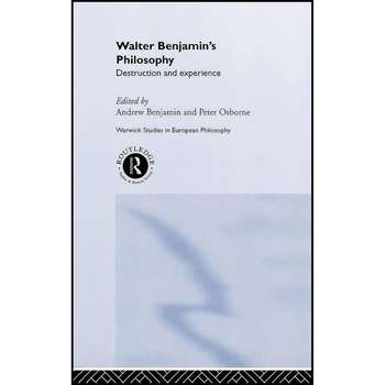 قیمت و خرید کتاب Walter Benjamins Philosophy اثر Andrew Benjamin and ...