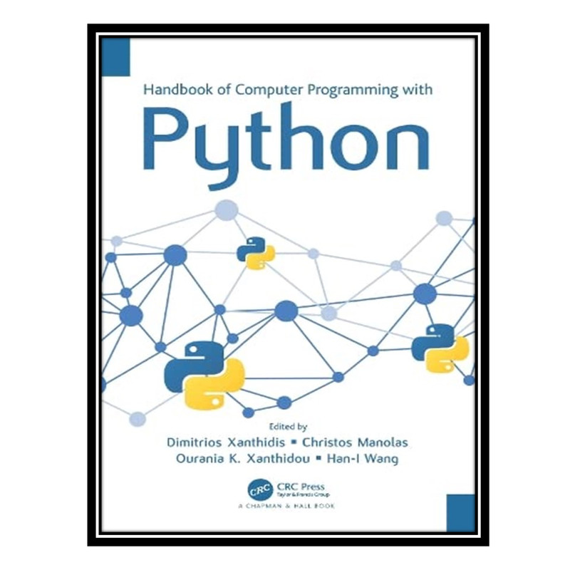 قیمت و خرید کتاب Handbook Of Computer Programming With Python اثر جمعی
