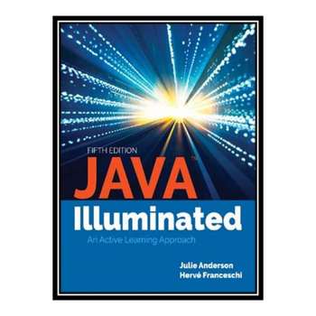 قیمت و خرید کتاب JAVA Illuminated An Active Learning Approach اثر Julie ...