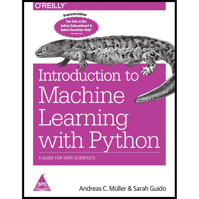 قیمت و خرید کتاب Introduction to Machine Learning with Python اثر Sarah ...
