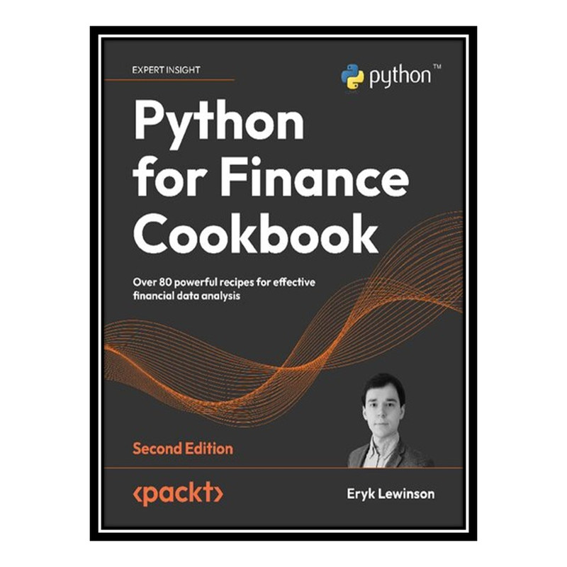 قیمت و خرید کتاب Python For Finance Cookbook Over 80 Powerful Recipes