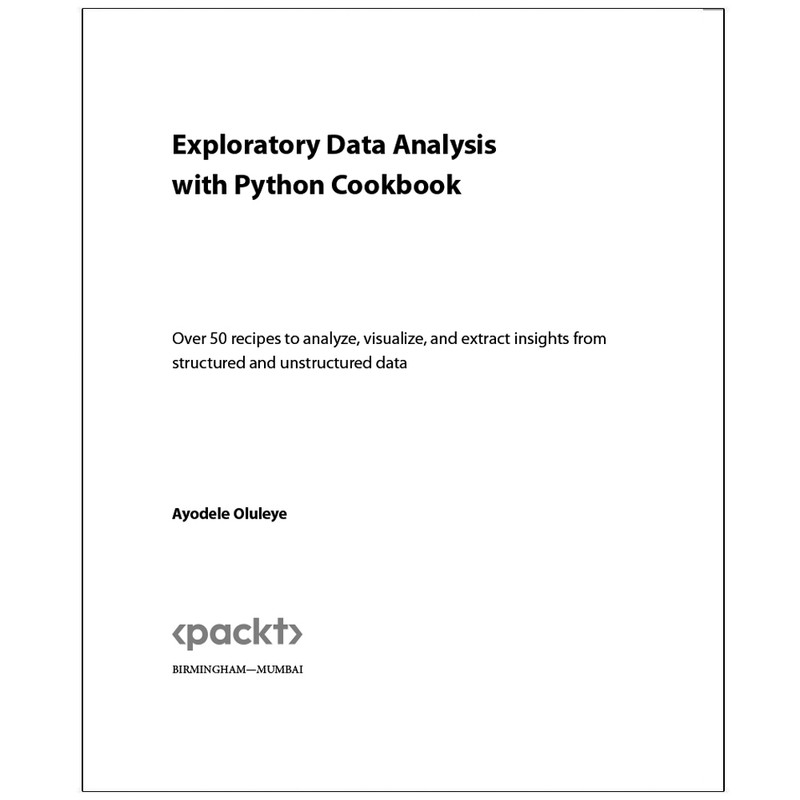 قیمت و خرید کتاب Exploratory Data Analysis with Python Cookbook اثر ...