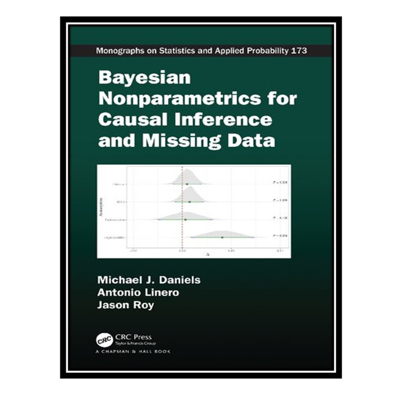 قیمت و خرید کتاب Bayesian Nonparametrics for Causal Inference and ...