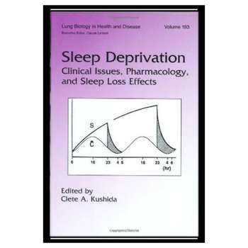 قیمت و خرید کتاب Sleep Deprivation: Clinical Issues, Pharmacology, and ...