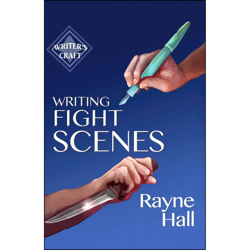 قیمت و خرید کتاب Writing Fight Scenes اثر Rayne Hall انتشارات بله