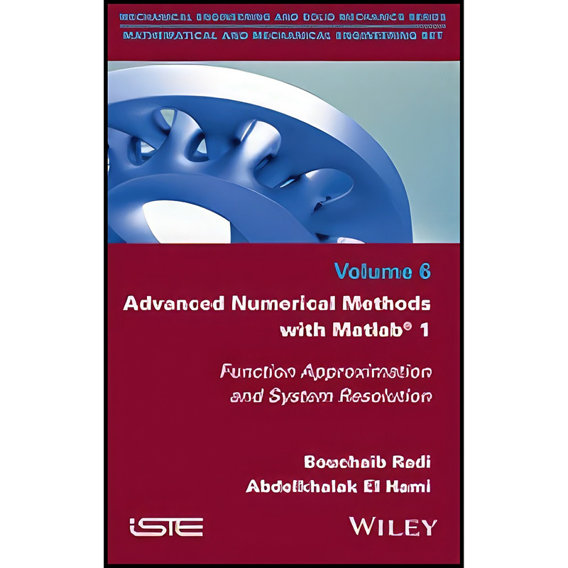 قیمت و خرید کتاب Advanced Numerical Methods With Matlab 1 اثر Bouchaib