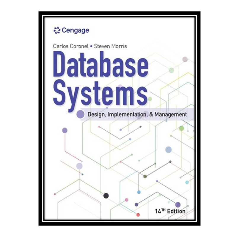 قیمت و خرید کتاب Database Systems Design Implementation And Management 