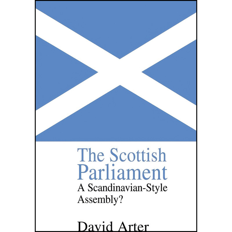 قیمت و خرید کتاب The Scottish Parliament اثر David Arter انتشارات تازه ها