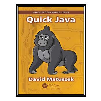 قیمت و خرید کتاب Quick Java اثر David Matuszek انتشارات مؤلفین طلایی