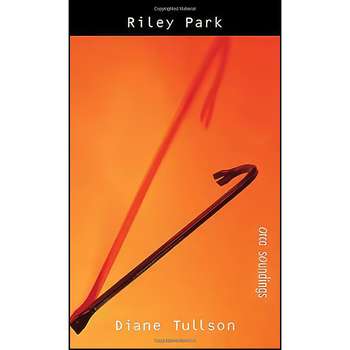 قیمت و خرید کتاب Riley Park اثر Diane Tullson انتشارات Orca Book Publishers