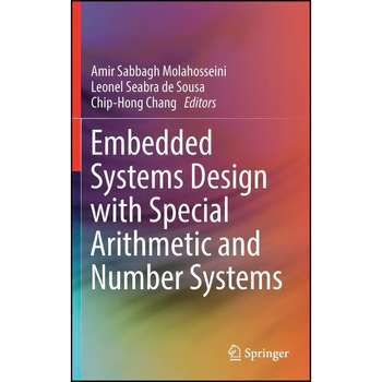 قیمت و خرید کتاب Embedded Systems Design with Special Arithmetic and ...