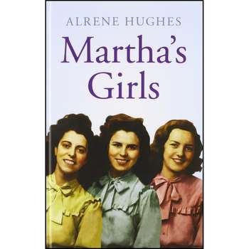 قیمت و خرید کتاب Marthas Girls اثر Alrene Hughes انتشارات Magna Large ...