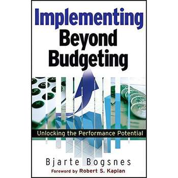 قیمت و خرید کتاب Implementing Beyond Budgeting اثر Bjarte Bogsnes ...