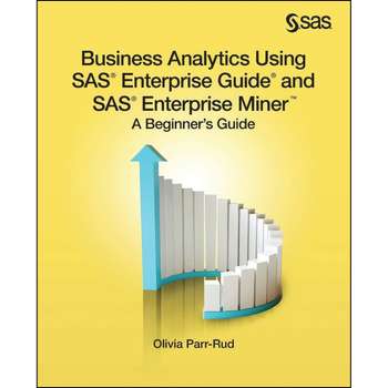 قیمت و خرید کتاب Business Analytics Using SAS Enterprise Guide and SAS Enterprise Miner اثر ...