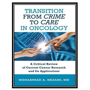 قیمت و خرید کتاب Transition from Crime to Care in Oncology: A Critical ...