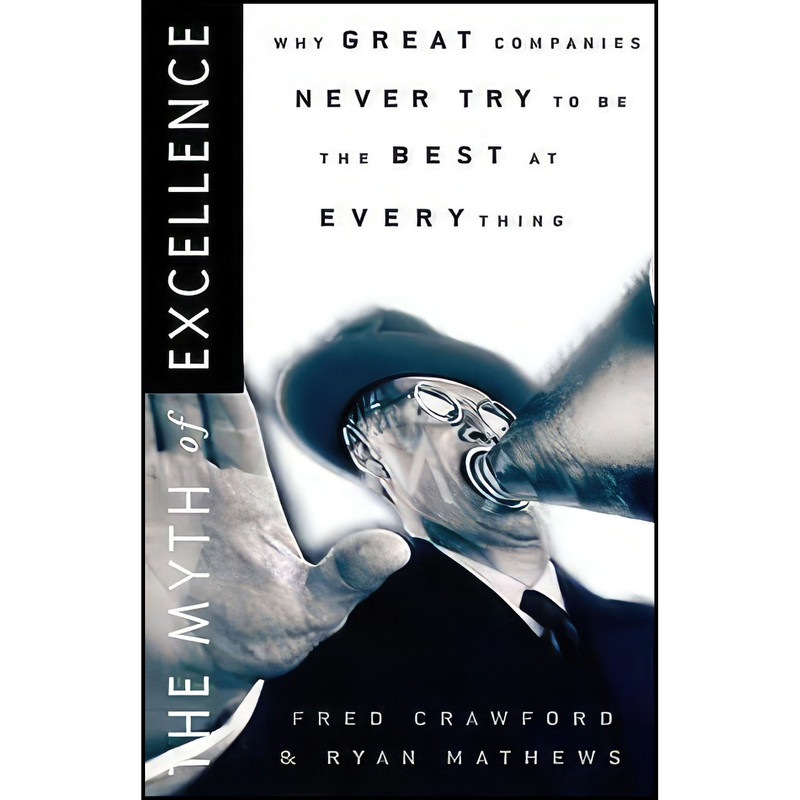 قیمت و خرید کتاب The Myth of Excellence اثر جمعي از نويسندگان انتشارات ...