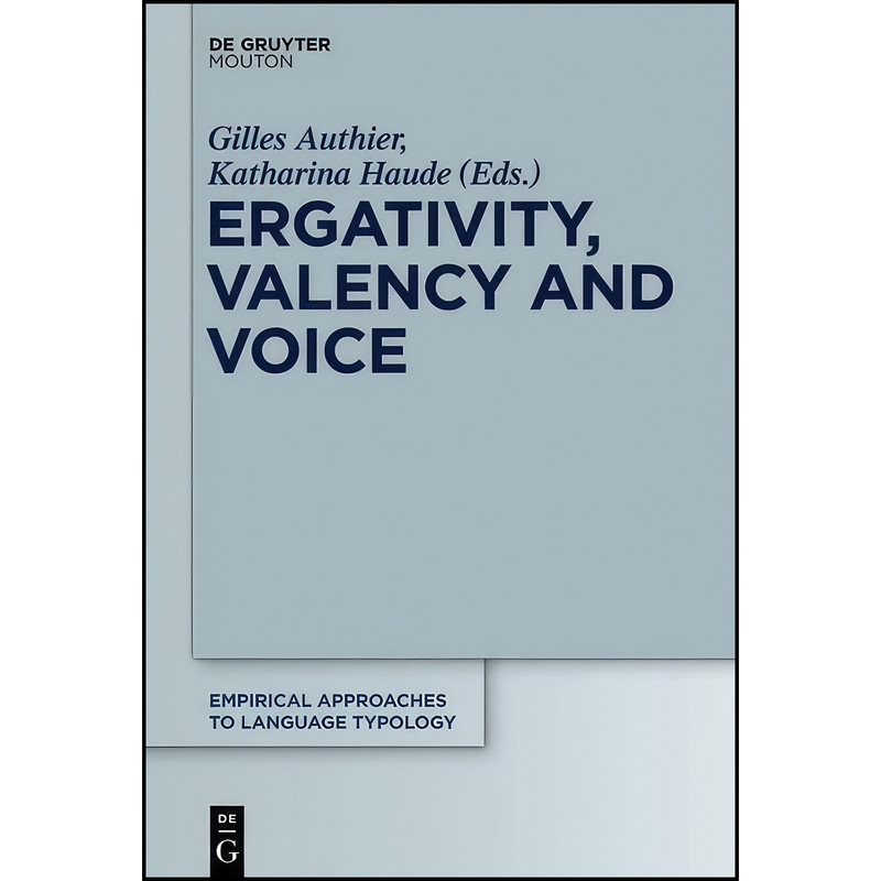 قیمت و خرید کتاب Ergativity, Valency and Voice اثر UNKNOWN انتشارات De ...