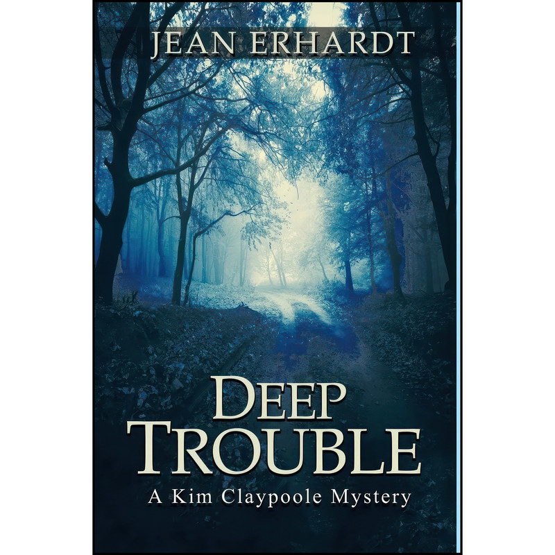 قیمت و خرید کتاب Deep Trouble اثر Jean Erhardt انتشارات تازه ها