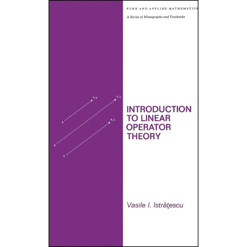 قیمت و خرید کتاب Introduction to Linear Operator Theory اثر Vasile I ...