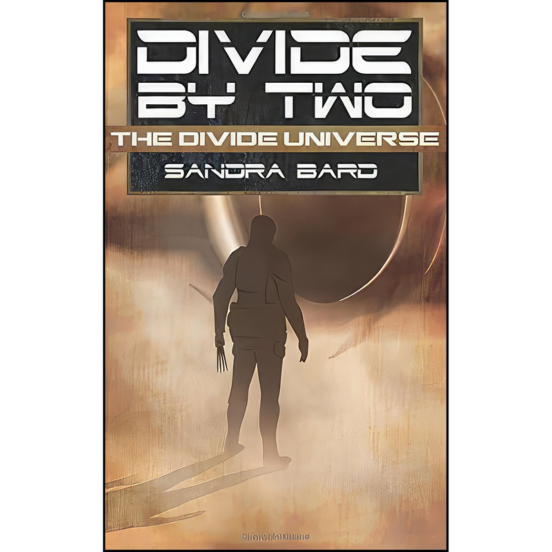 قیمت و خرید کتاب Divide by Two اثر Sandra Bard انتشارات تازه ها
