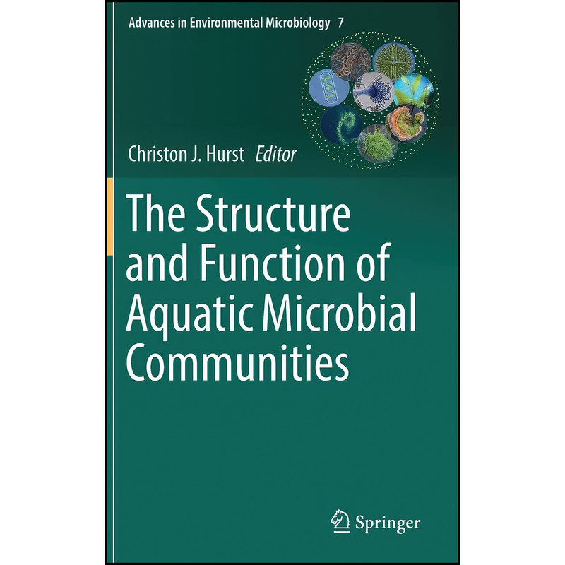قیمت و خرید کتاب The Structure and Function of Aquatic Microbial Communities اثر Christon J ...