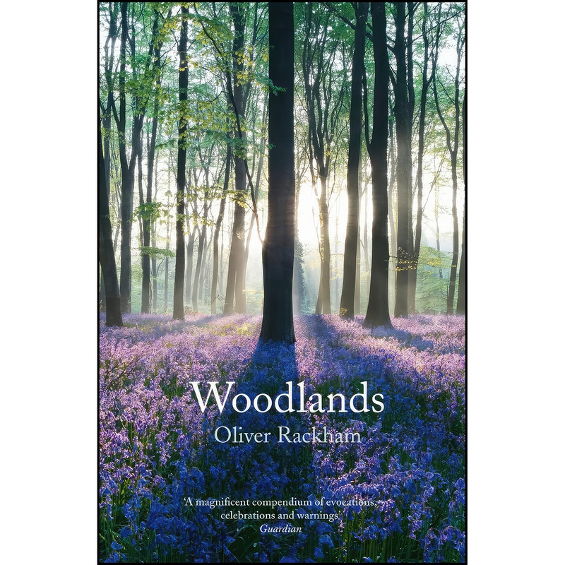قیمت و خرید کتاب Woodlands اثر Oliver Rackham انتشارات William Collins