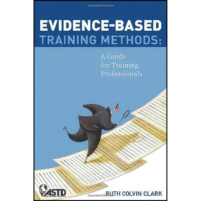 قیمت و خرید کتاب Evidence-Based Training Methods اثر Ruth Colvin Clark ...