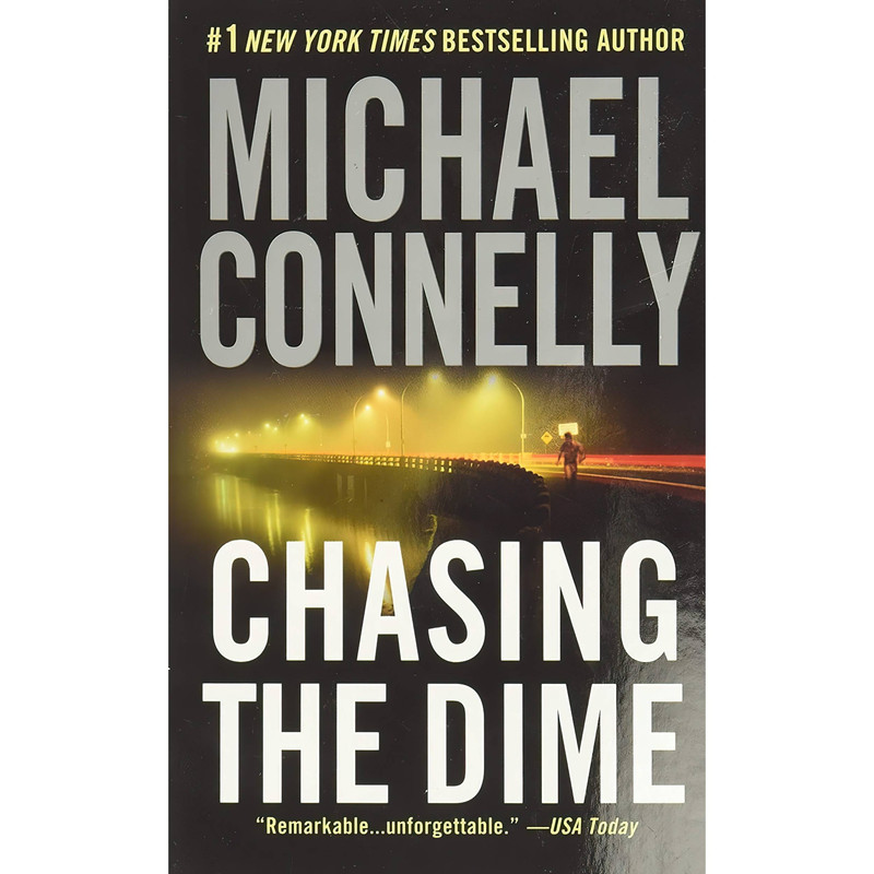 قیمت و خرید کتاب Chasing the Dime اثر Michael Connelly انتشارات Warner ...