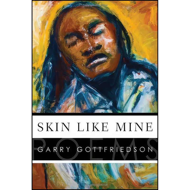 قیمت و خرید کتاب Skin Like Mine اثر Garry Gottfriedson انتشارات ...