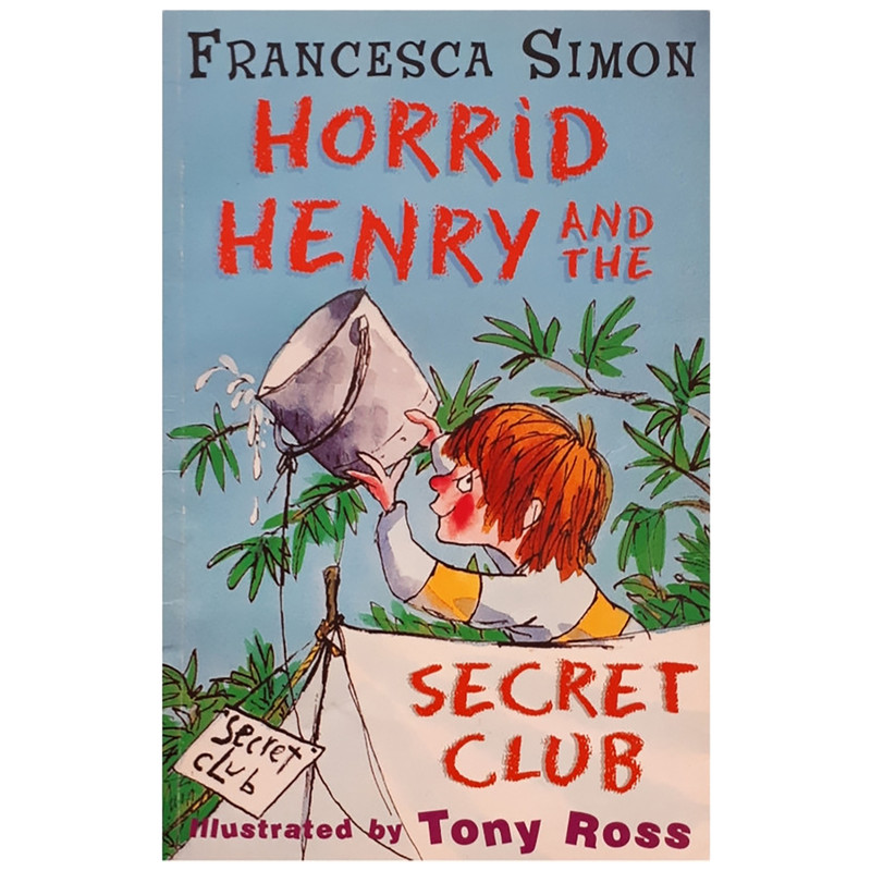 قیمت و خرید كتاب Horrid Henry and The Secret Club اثر Francesca Simon ...