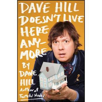 قیمت و خرید کتاب Dave Hill Doesn't Live Here Anymore اثر Dave Hill ...