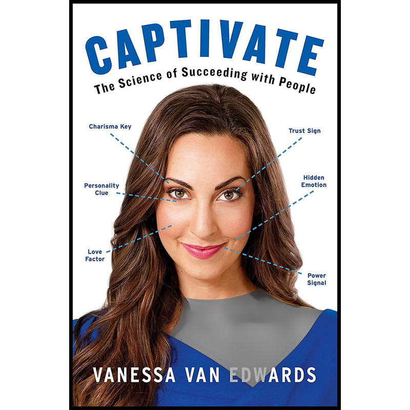 قیمت و خرید کتاب Captivate اثر Vanessa Van Edwards انتشارات Portfolio