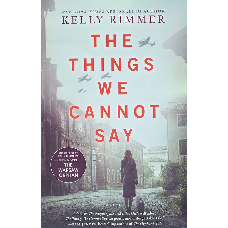 قیمت و خرید کتاب The Things We Cannot Say اثر Kelly Rimmer انتشارات ...