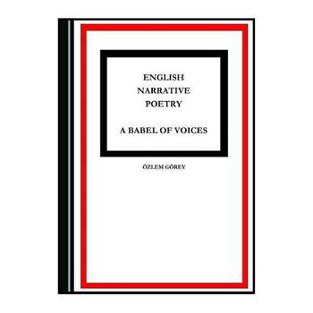 قیمت و خرید کتاب English Narrative Poetry : A Babel of Voices اثر ...
