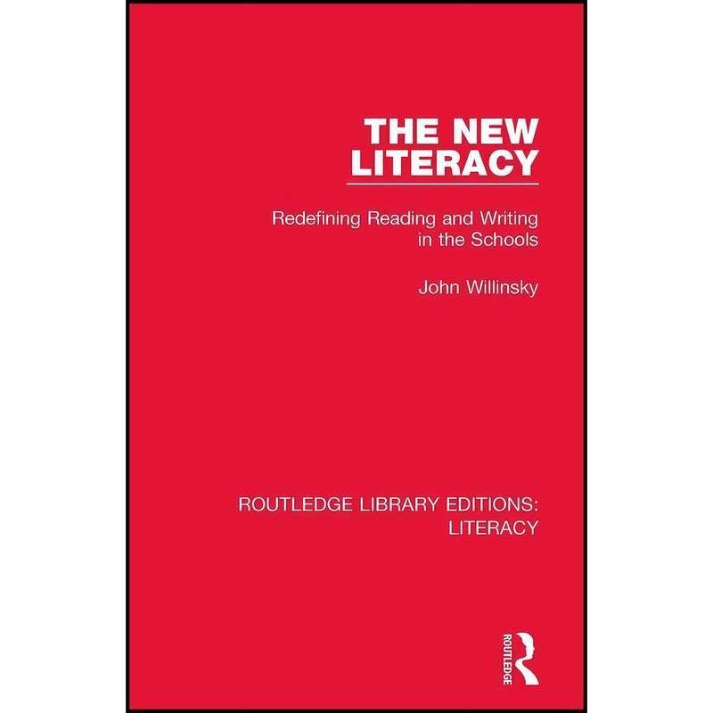 قیمت و خرید کتاب The New Literacy اثر John Willinsky انتشارات بله