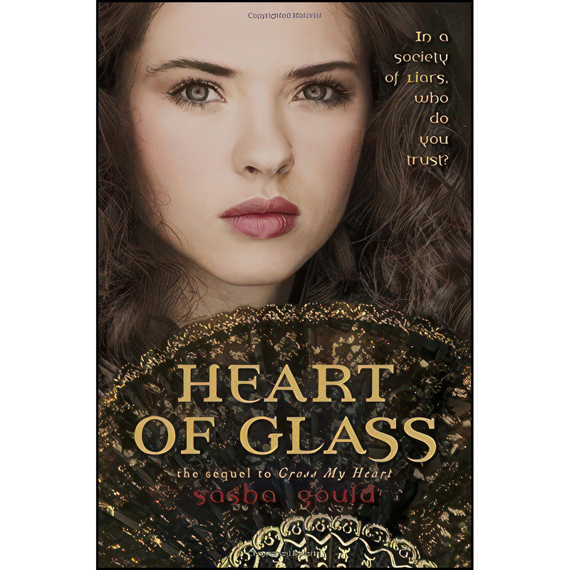قیمت و خرید کتاب Heart of Glass اثر Sasha Gould انتشارات Delacorte ...