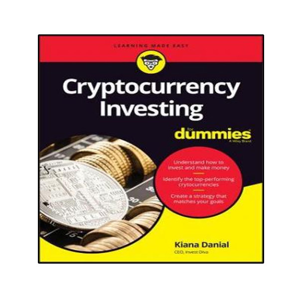 قیمت و خرید کتاب Cryptocurrency Investing for Dummies اثر Kiana Danial انتشارات نبض دانش