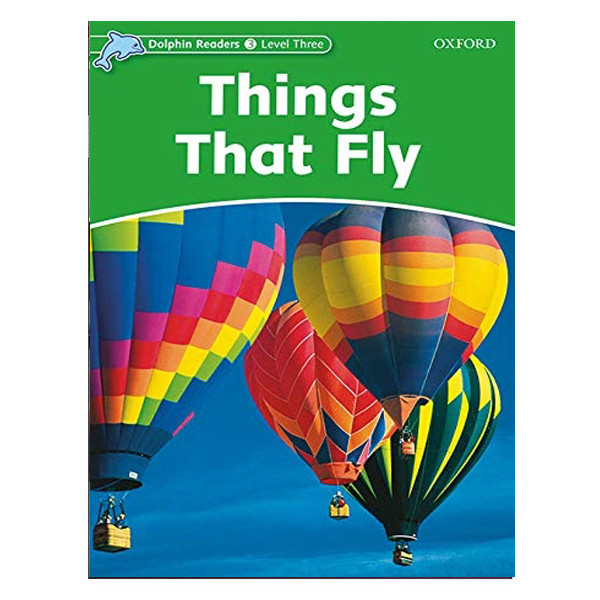 قیمت و خرید کتاب Things That Fly اثر Richard Northcott انتشارات OXFORD