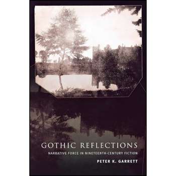 قیمت و خرید کتاب Gothic Reflections اثر Peter K. Garrett انتشارات ...