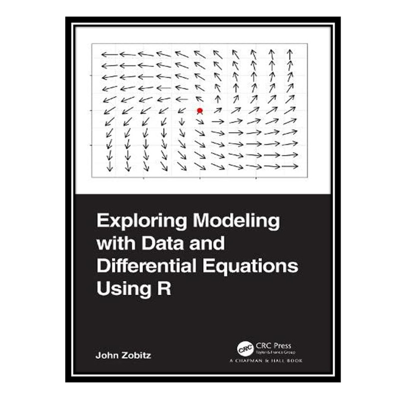 قیمت و خرید کتاب Exploring Modeling With Data And Differential