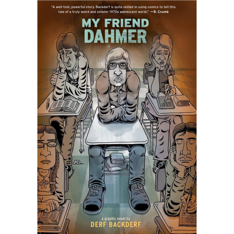قیمت و خرید کتاب My Friend Dahmer اثر John Backderf Derf انتشارات Harry ...