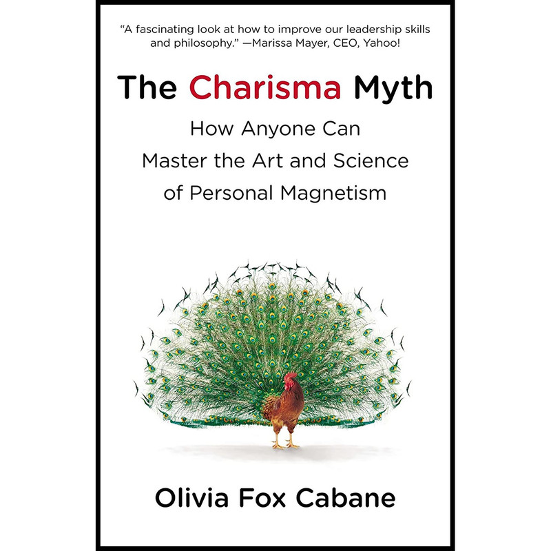 قیمت و خرید کتاب The Charisma Myth اثر Olivia Fox Cabane انتشارات Portfolio