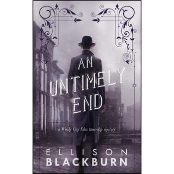 قیمت و خرید کتاب An Untimely End اثر Ellison Blackburn انتشارات تازه ها