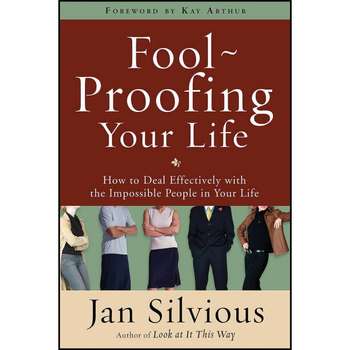 قیمت و خرید کتاب Foolproofing Your Life اثر Jan Silvious انتشارات ...