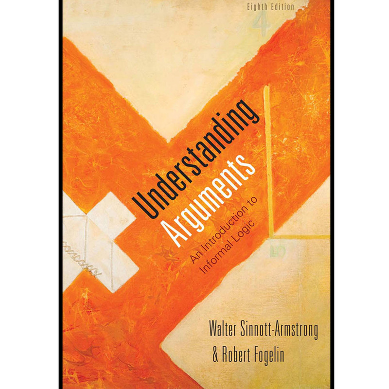 قیمت و خرید کتاب Understanding Arguments اثر Walter Sinnott-Armstrong ...
