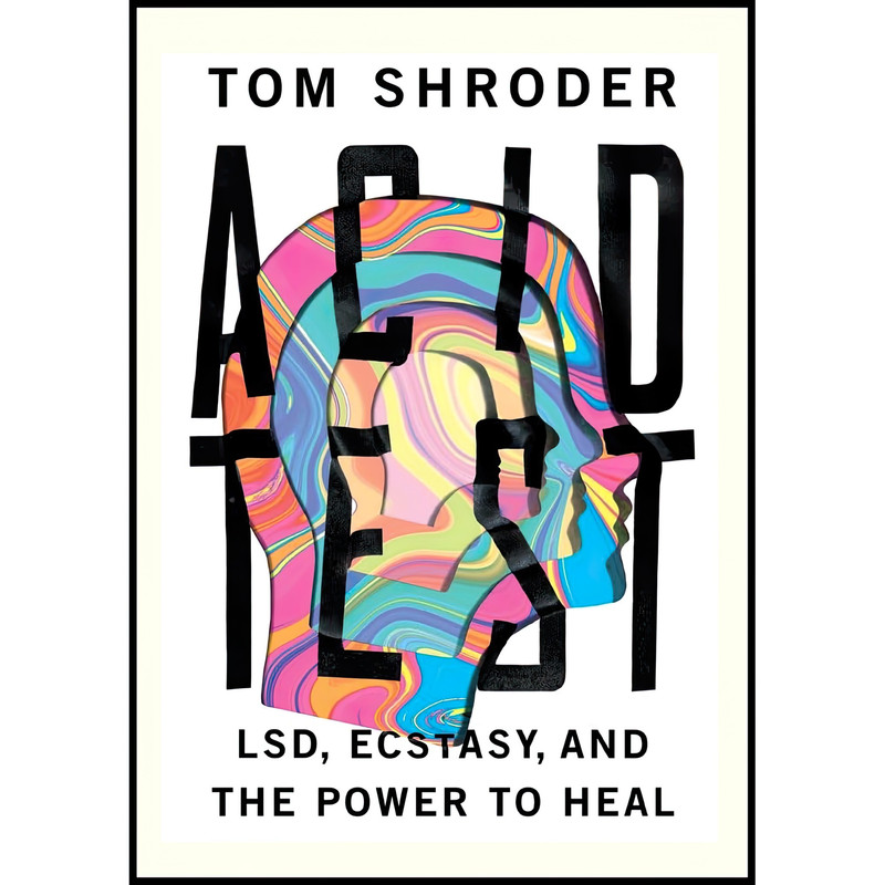 قیمت و خرید کتاب Acid Test اثر Tom Shroder and Arthur Morey انتشارات ...