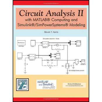قیمت و خرید کتاب Circuit Analysis II with MATLAB Computing and Simulink / SimPowerSystems ...