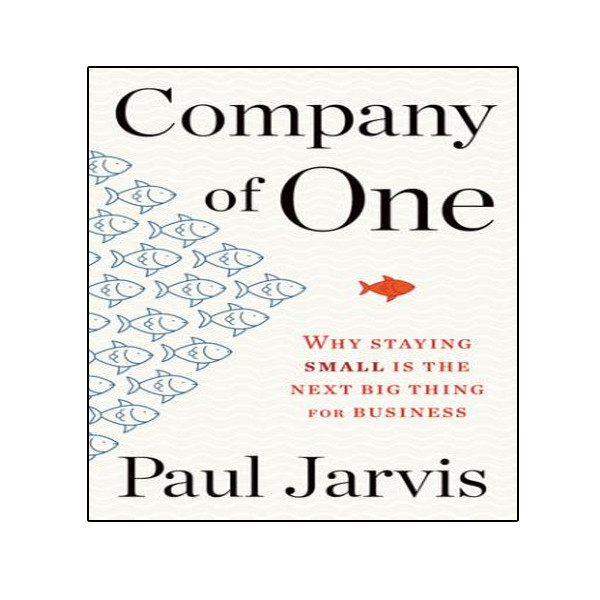 قیمت و خرید کتاب Company of One: Why Staying Small Is the Next Big Thing for Business اثر Paul ...